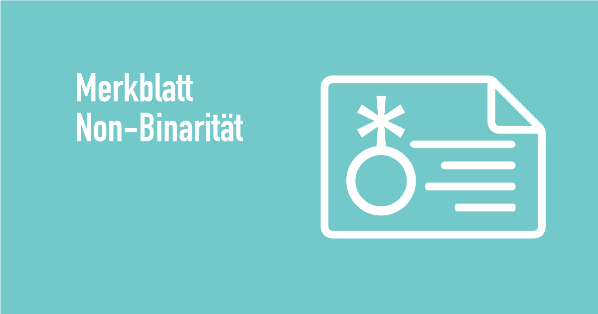Merkblatt Non-Binarität | nonbinary.ch