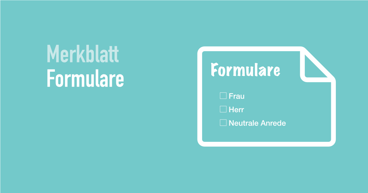 Merkblatt «Formulare» | nonbinary.ch